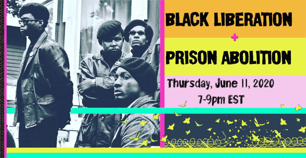 Black Liberation and Prison Abolition - June 11, 7pm - CPEP